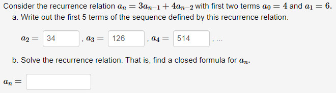 Consider the recurrence relation an=3an-1+4an-2 ﻿with | Chegg.com