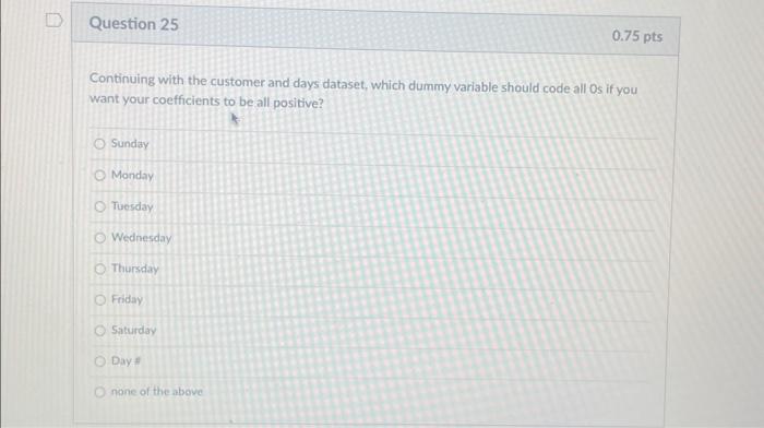 Solved Continuing with the customer and days dataset, which | Chegg.com