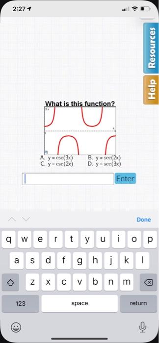 Solved 2:27 1 Help Resources What is this function? A y = | Chegg.com