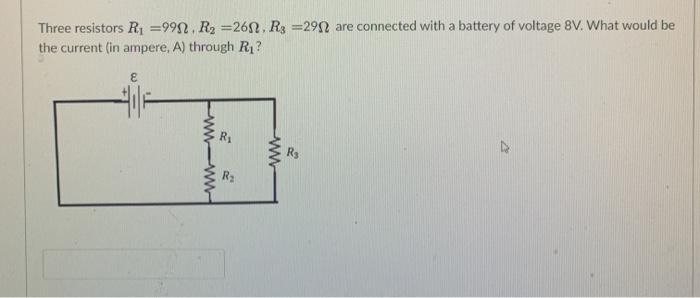 Solved Three resistors Ri=992. R2 =262. R3 =299 are | Chegg.com