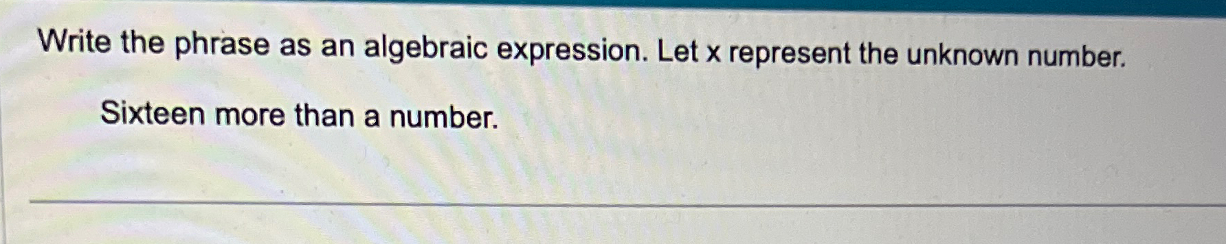Solved Write the phrase as an algebraic expression. Let x | Chegg.com