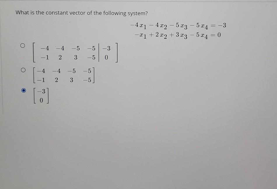 Solved What is the constant vector of the following system? | Chegg.com