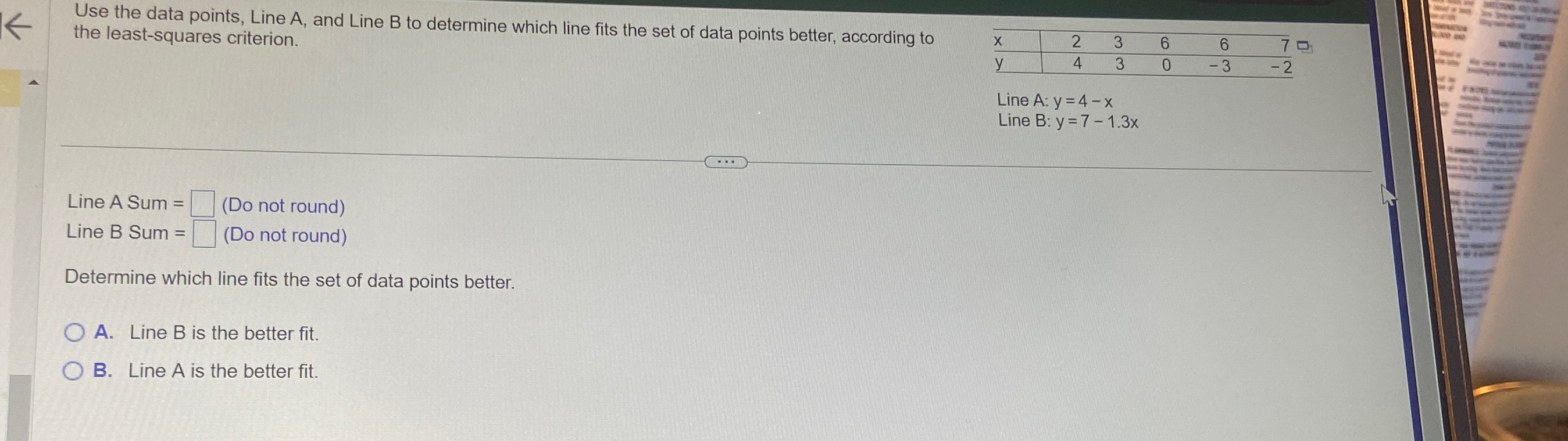 Solved Use the data points, Line A, ﻿and Line B to determine | Chegg.com