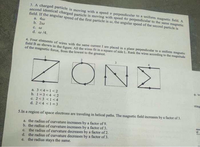 Solved 3. A charged particle is moving with a speed v | Chegg.com