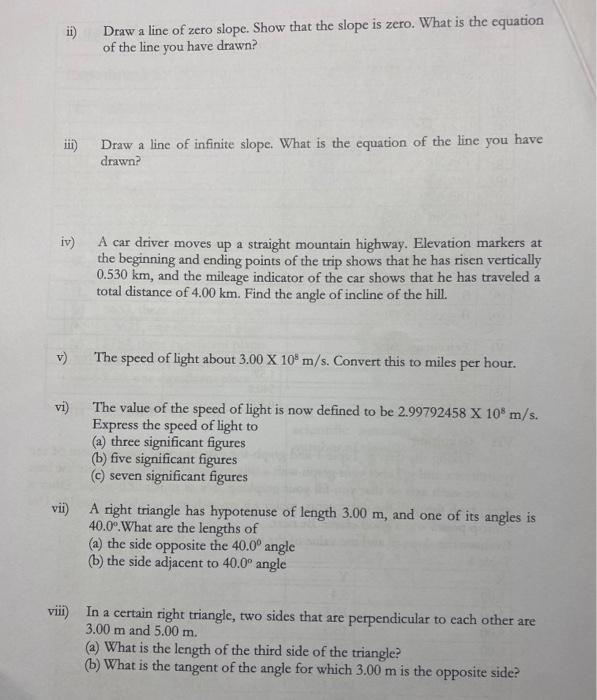 Solved ii) Draw a line of zero slope. Show that the slope is | Chegg.com