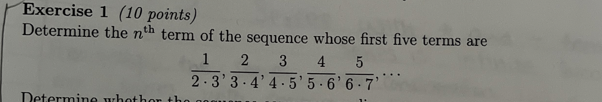 Solved by an EXPERT Exercise 1 (10 ﻿points)Determine the nth ﻿term of | Chegg.com