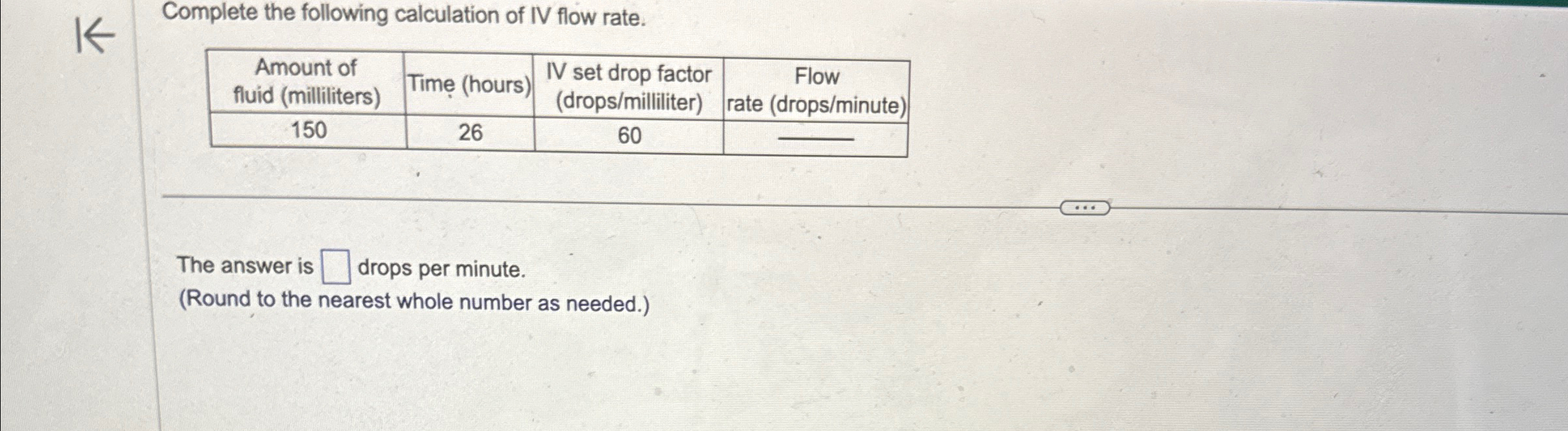 Solved Complete the following calculation of IV flow | Chegg.com