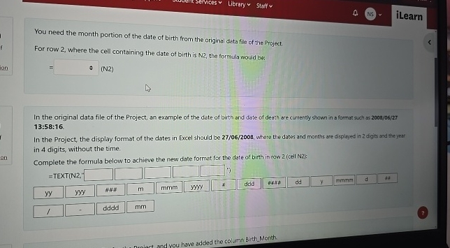 Solved LibraryStaffNSiLearnYou need the month portion of the | Chegg.com