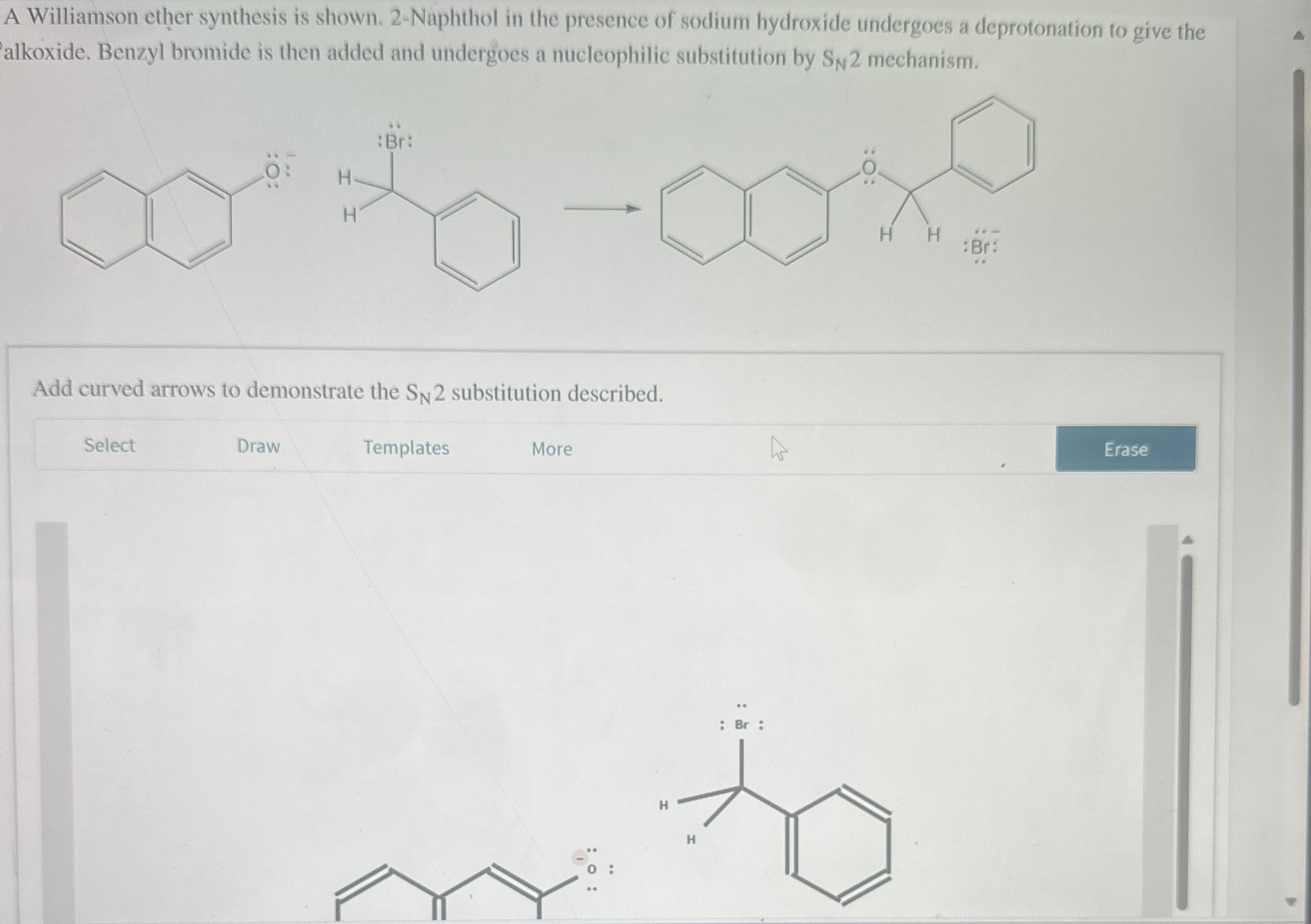 Solved A Williamson ether synthesis is shown. 2-Naphthol in | Chegg.com