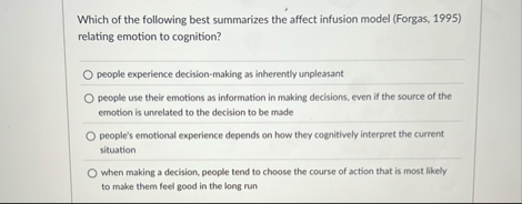 Solved Which of the following best summarizes the affect | Chegg.com