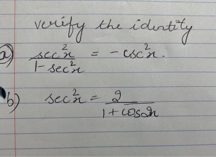 Solved verify the identity 2 score -esch. I seche sech = 2 | Chegg.com