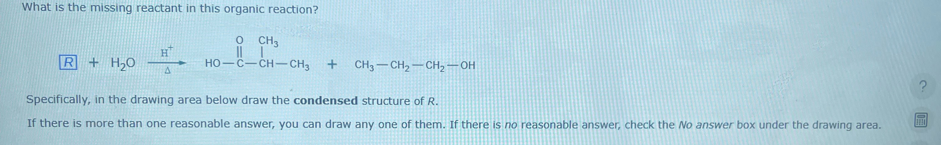 Solved What is the missing reactant in this organic | Chegg.com