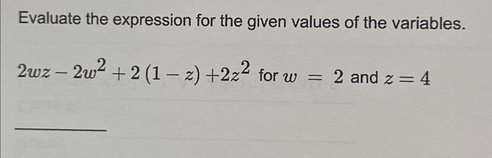 Solved Evaluate the expression for the given values of the | Chegg.com