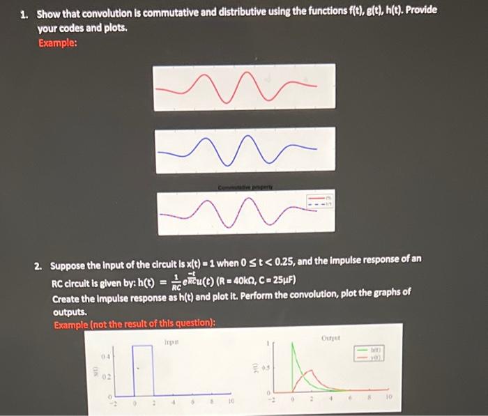 Solved Show that convolution is commutative and distributive | Chegg.com