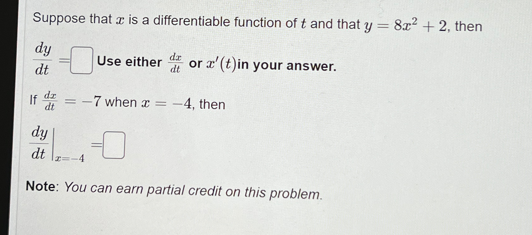 Solved PLEASE HELP ASAP Suppose that x ﻿is a differentiable | Chegg.com