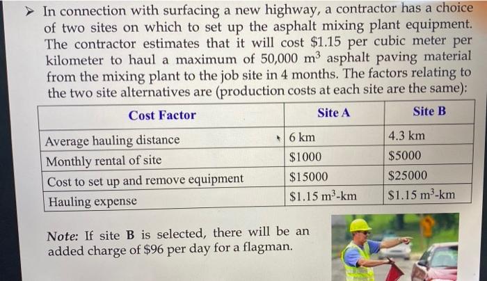 Solved In connection with surfacing a new highway, a | Chegg.com