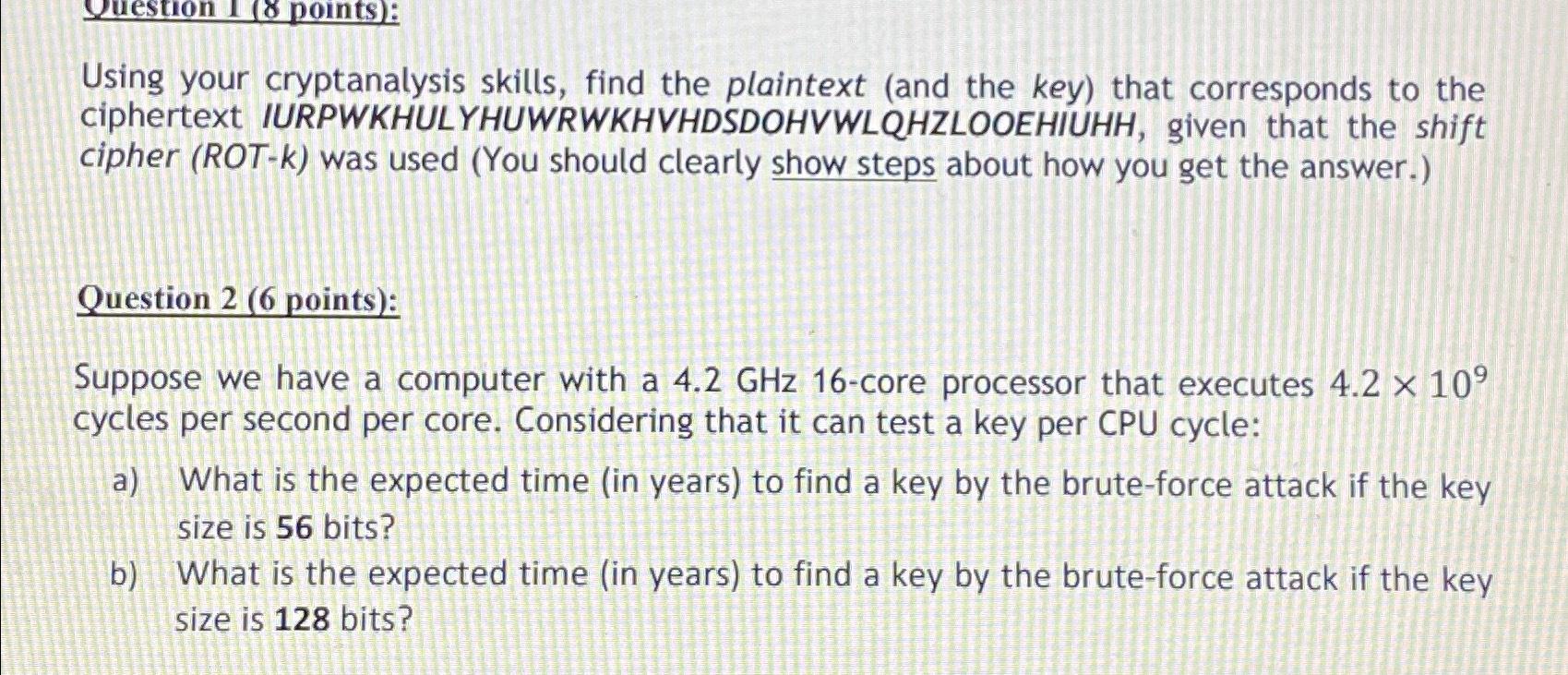 Solved Using your cryptanalysis skills, find the plaintext | Chegg.com