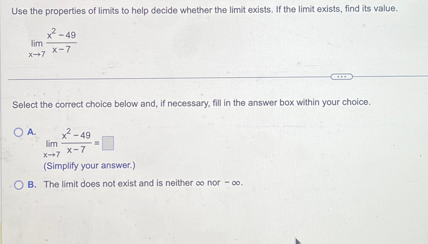 Solved Use the properties of limits to help decide whether | Chegg.com
