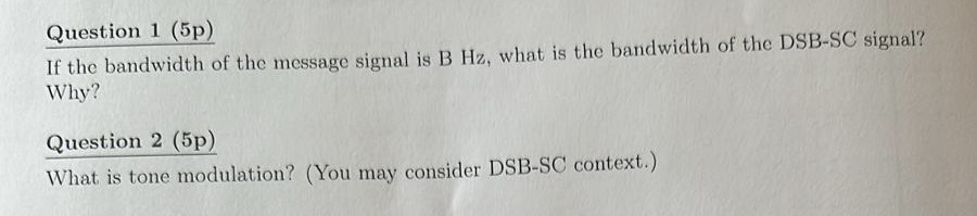 Solved Question 1 (5p)If the bandwidth of the message signal | Chegg.com
