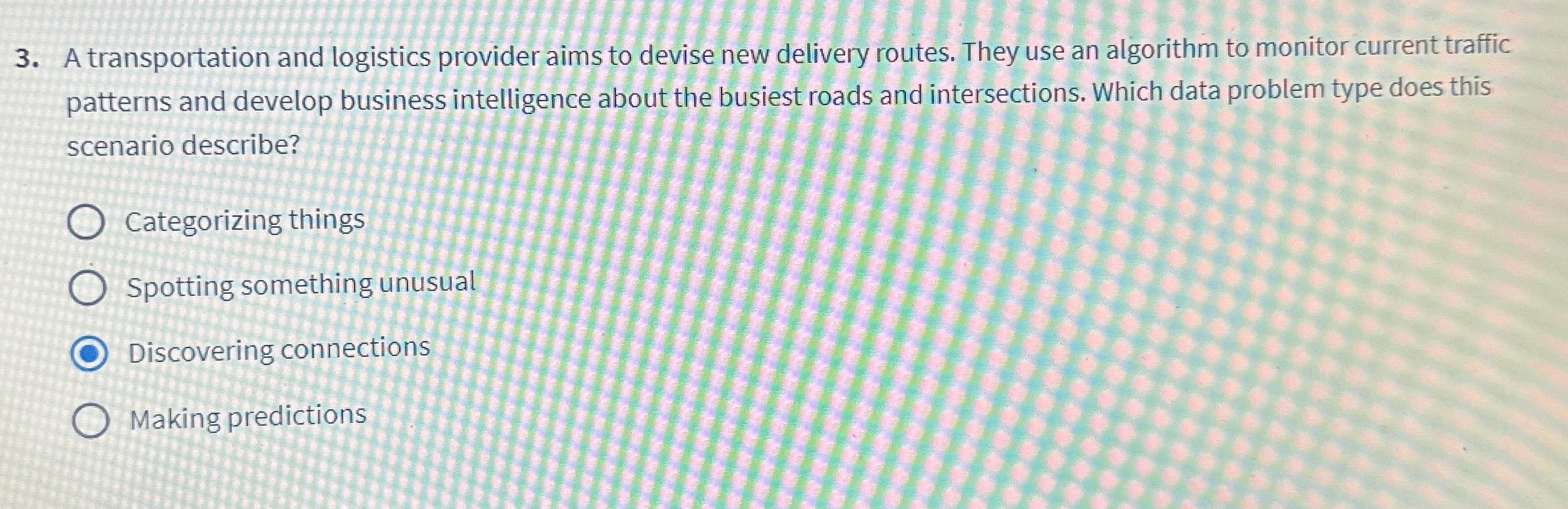 Solved A transportation and logistics provider aims to | Chegg.com