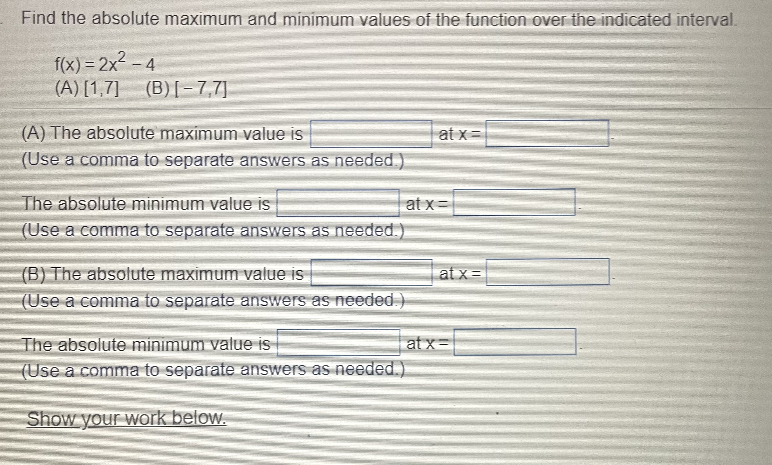 Solved Find the absolute maximum and minimum values of the | Chegg.com