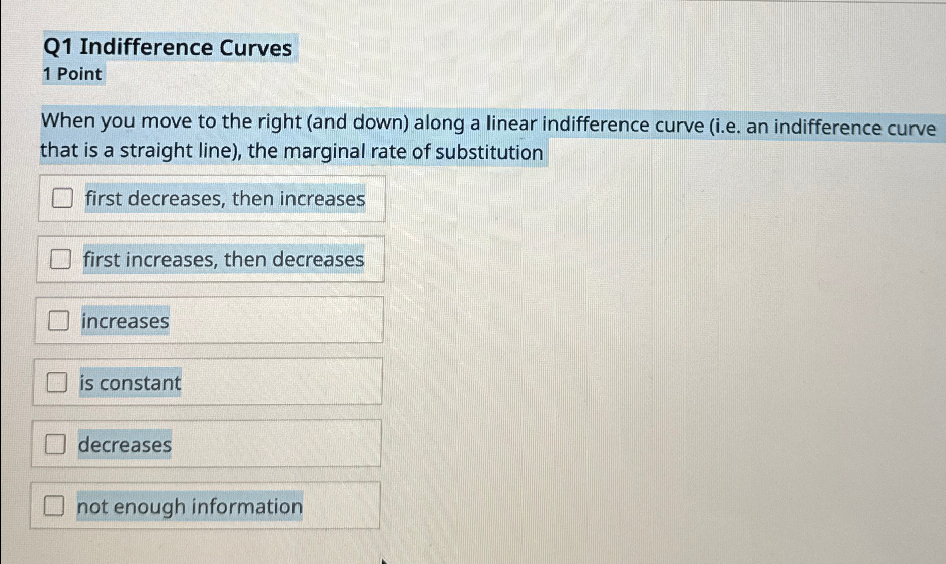 Solved Q1 ﻿Indifference Curves1 ﻿PointWhen you move to the | Chegg.com