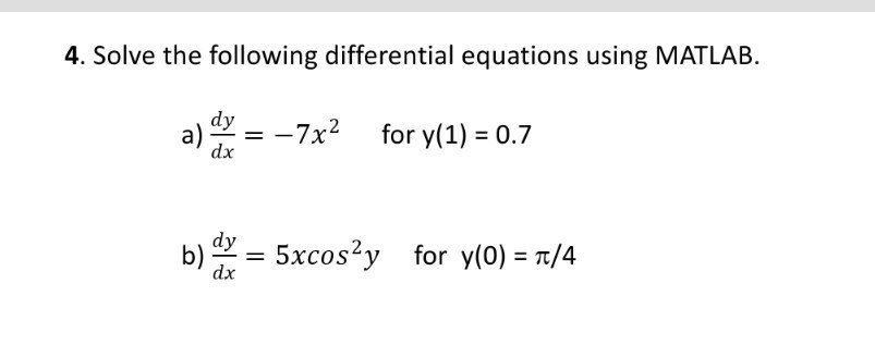 Solved 4. Solve the following differential equations using | Chegg.com