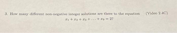 Solved 3. How many different non-negative integer solutions | Chegg.com