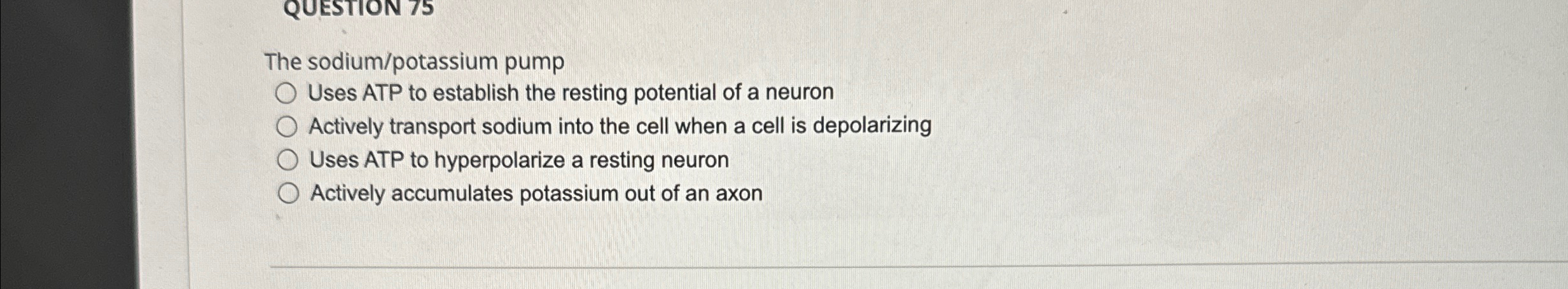 Solved The sodium/potassium pumpUses ATP to establish the | Chegg.com
