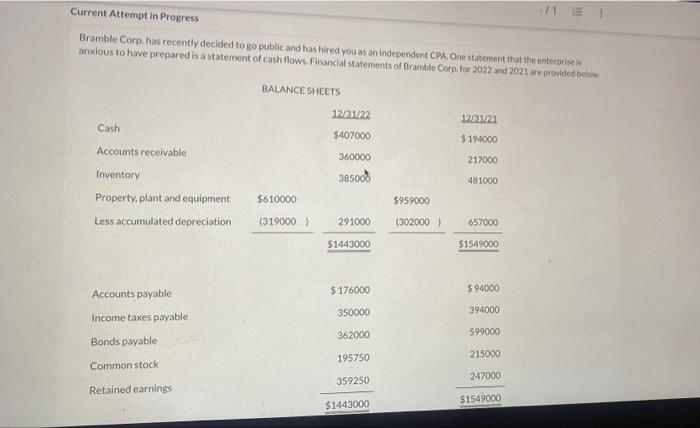 Solved Current Attempt in Progress Bramble Corp, has | Chegg.com