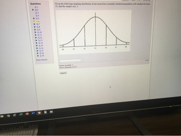 Solved Given the following sampling distribution of one mean | Chegg.com