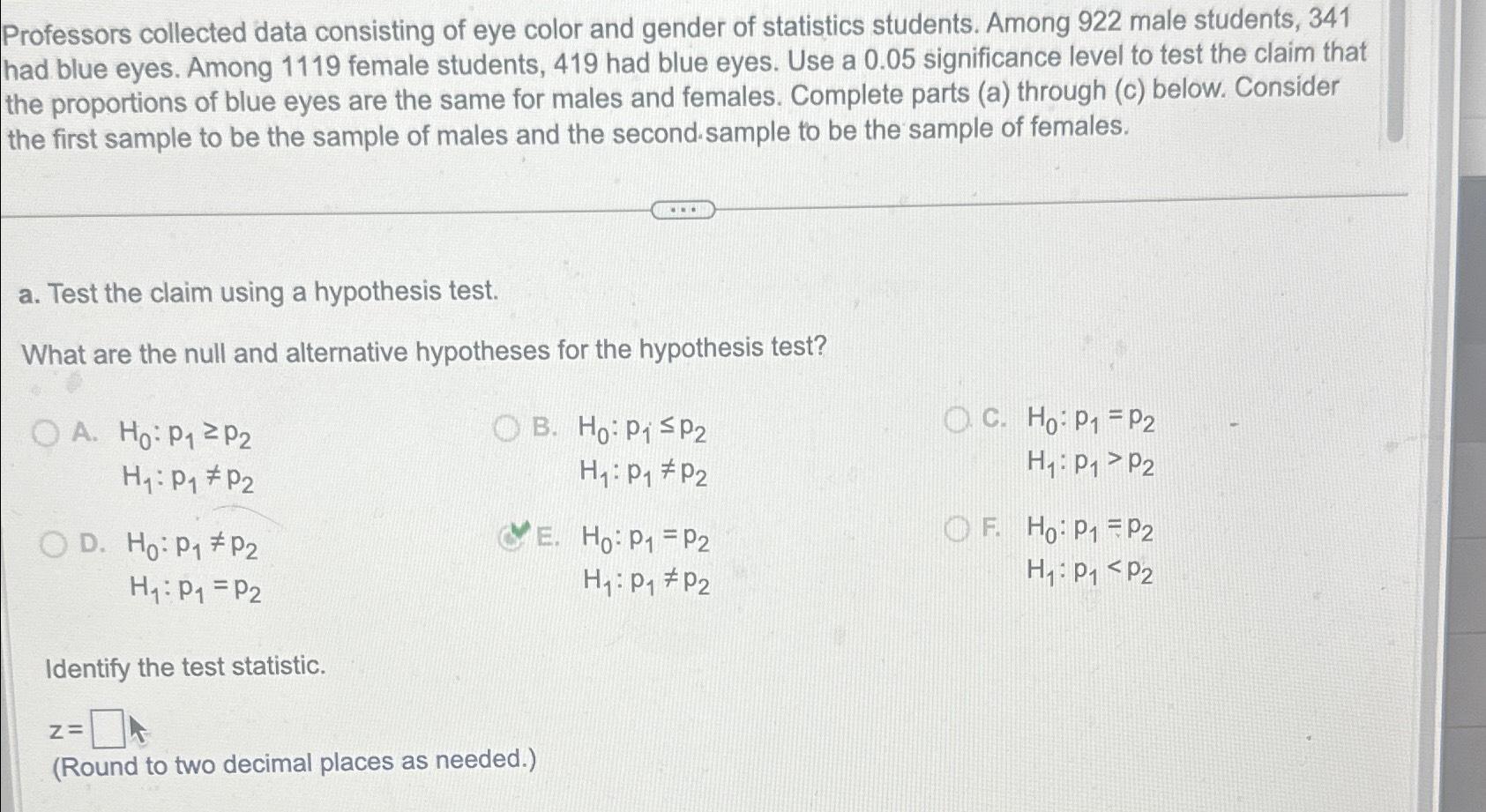 Solved Professors collected data consisting of eye color and | Chegg.com