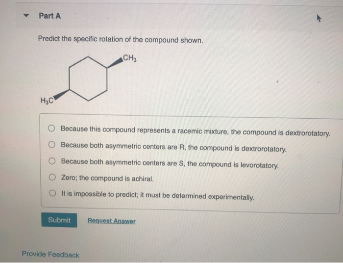 Solved Part A Predict The Specific Rotation Of The Compound 7270