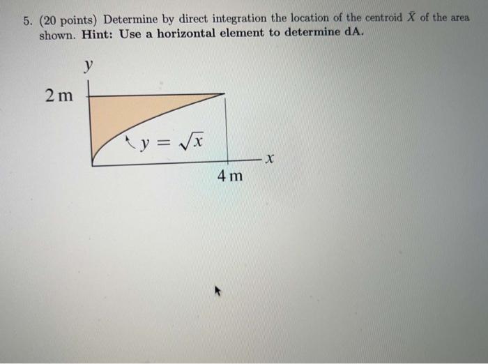 Solved 5. (20 points) Determine by direct integration the | Chegg.com