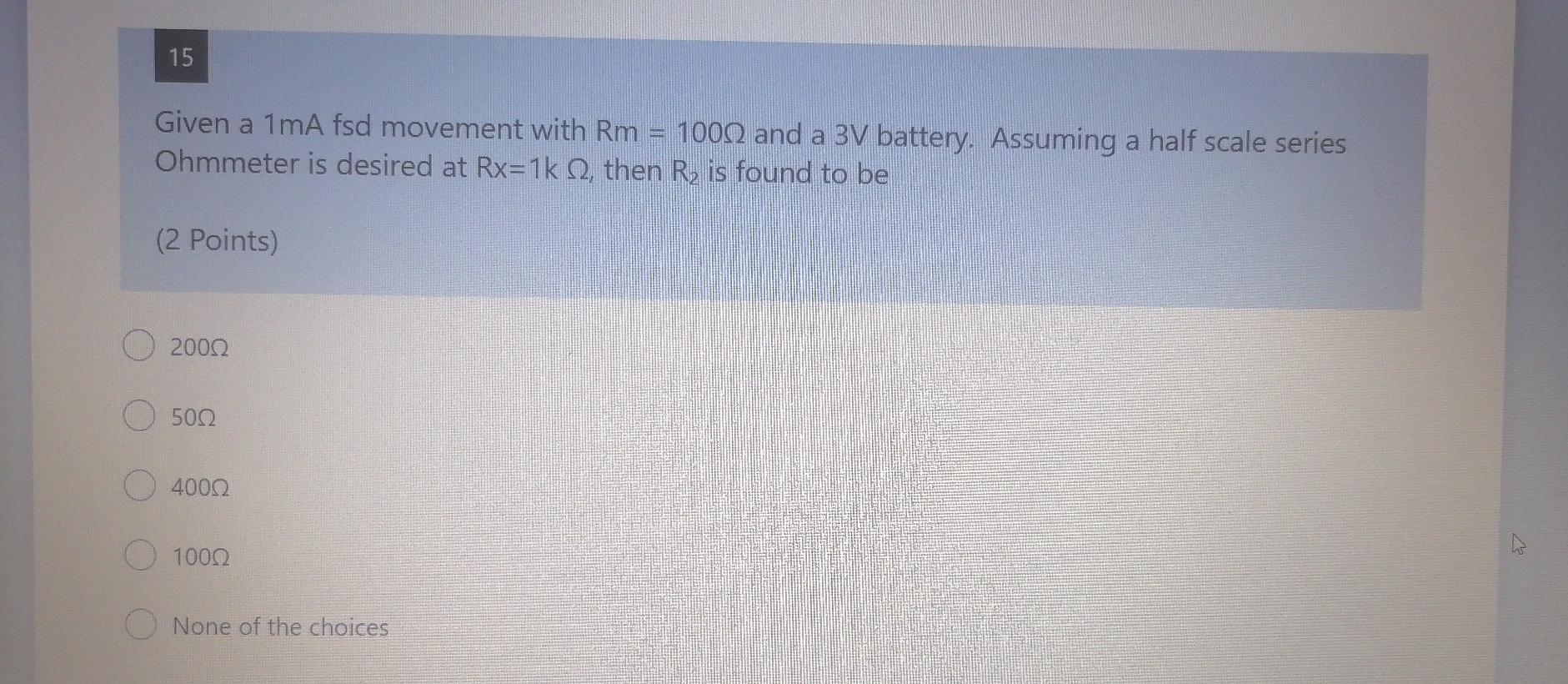 Solved 15 Given a 1mA fsd movement with Rm = 1000 and a 3V | Chegg.com