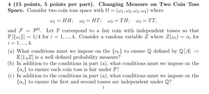Solved 4 (15 points, 5 points per part). Changing Measure on | Chegg.com