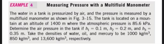 EXAMPLE 4 Measuring Pressure with a Multifluid | Chegg.com