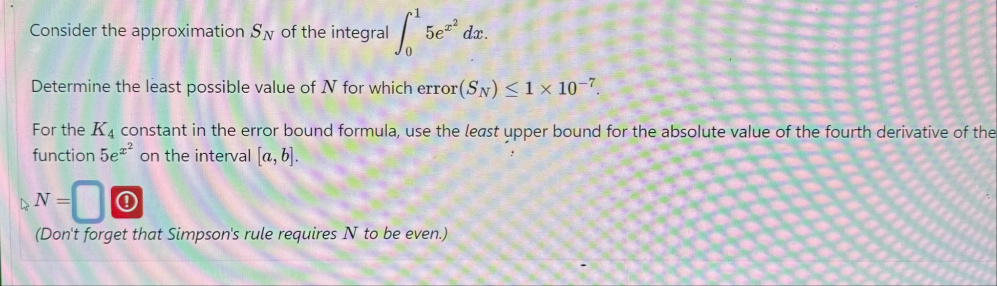 Solved Consider the approximation SN ﻿of the integral | Chegg.com