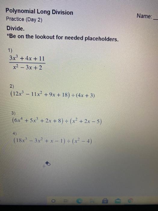Solved Name: Polynomial Long Division Practice (Day 2) | Chegg.com