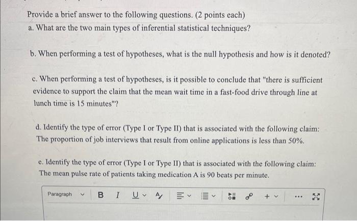 Solved Provide a brief answer to the following questions. (2 | Chegg.com