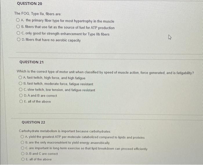 Solved The FOG, Type lla, fibers are: A. the primary fiber | Chegg.com