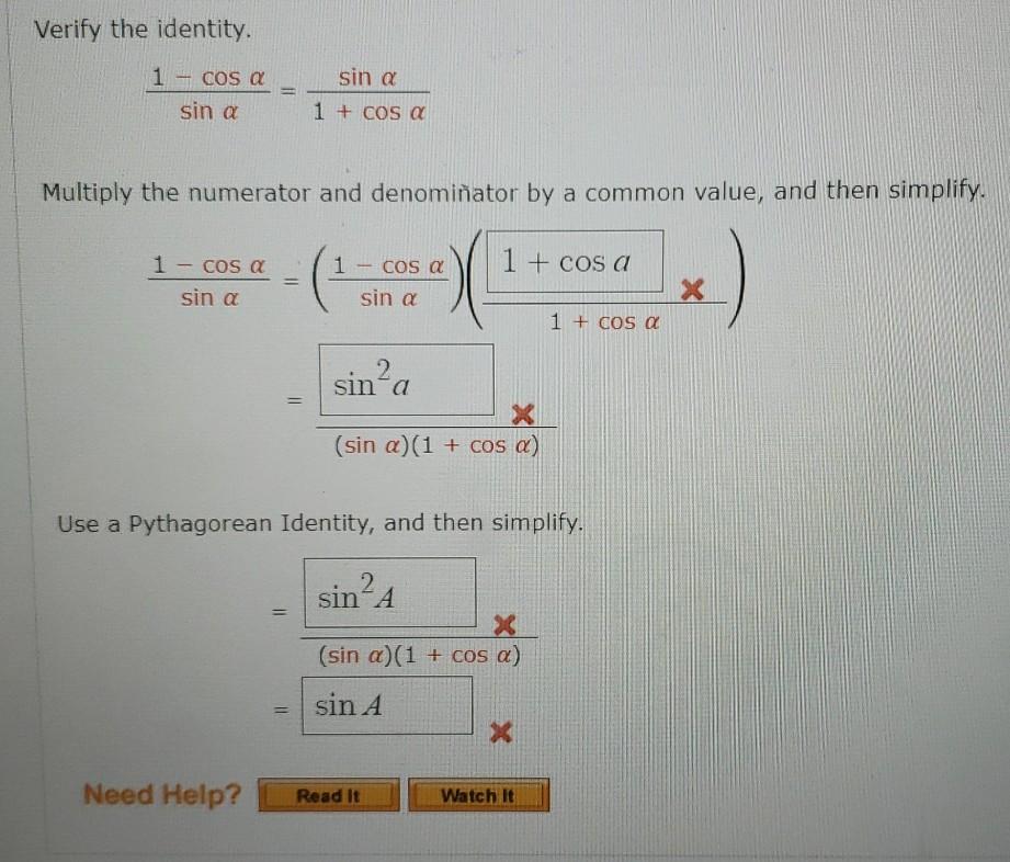 Solved Verify the identity. 1 - cos a sin a sin a 1 + COS a | Chegg.com