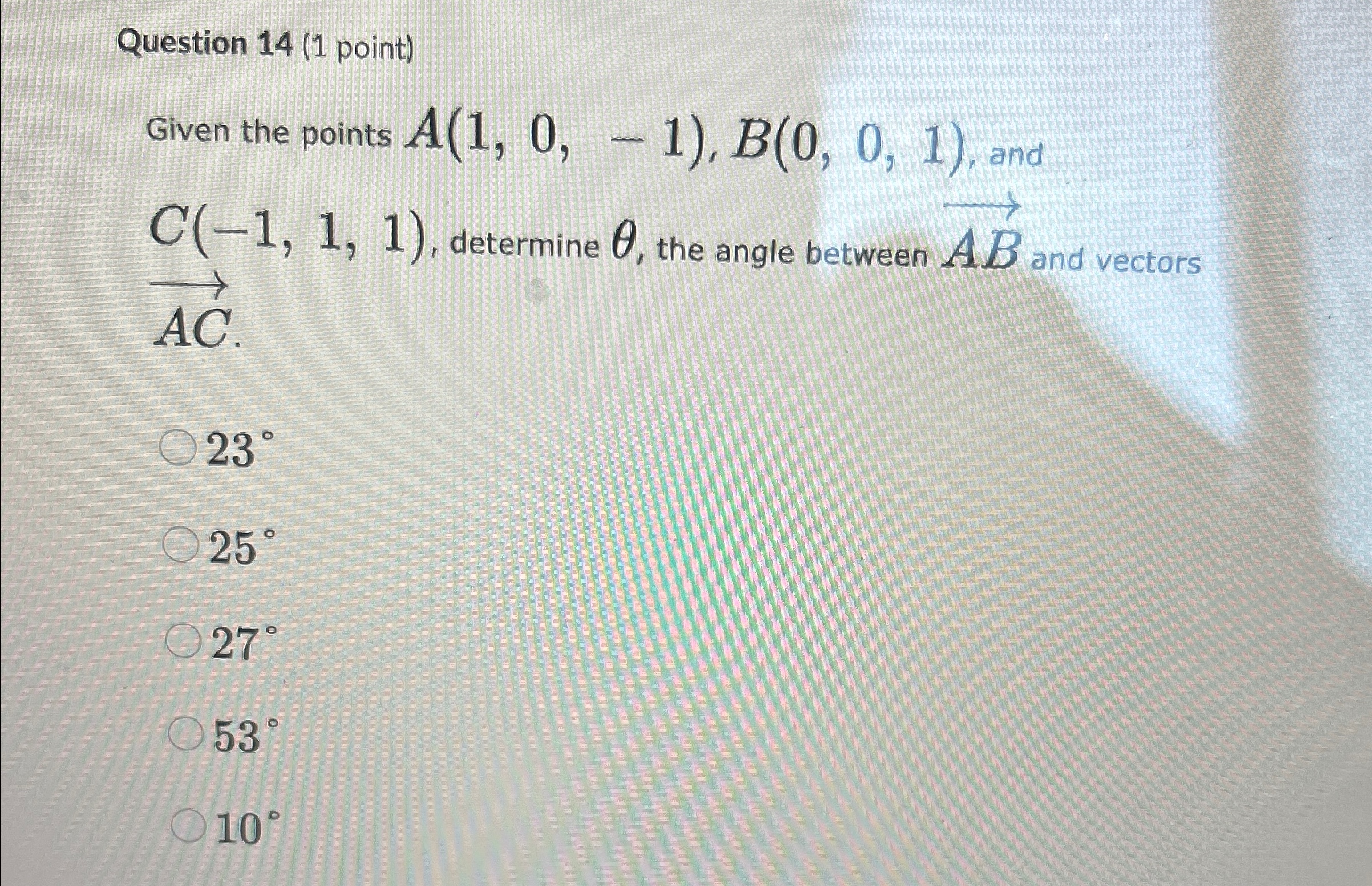 Solved Question 14 (1 ﻿point)Given the points | Chegg.com