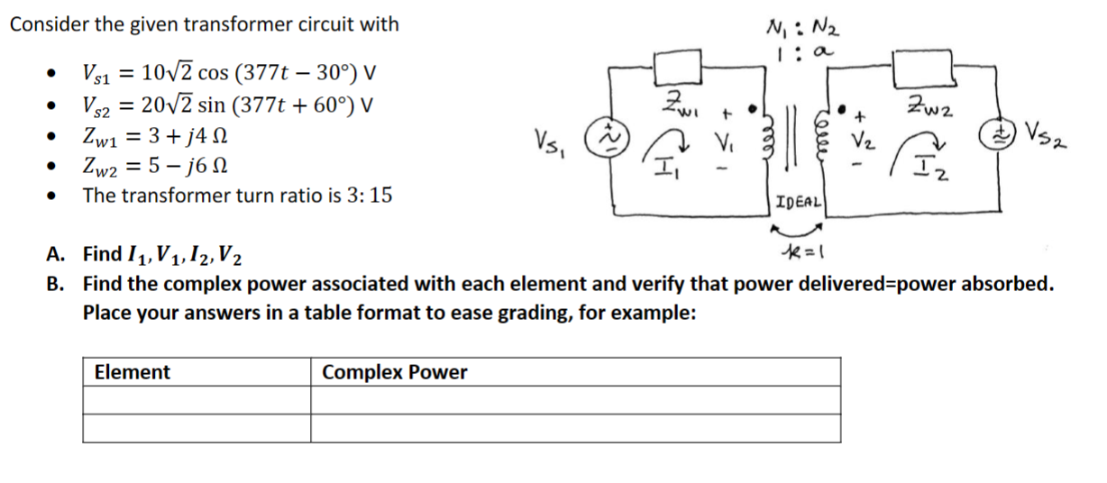 Solved Consider the given transformer circuit | Chegg.com