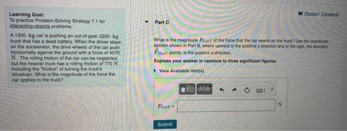 Solved Review Constants Learning Goal: To practice Problem | Chegg.com