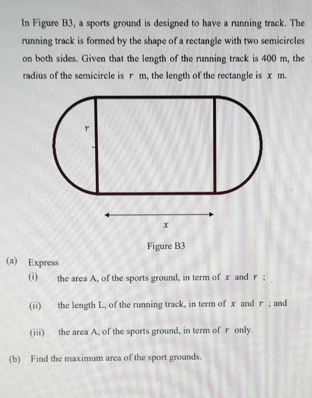 Solved In Figure B3, a sports ground is designed to have a | Chegg.com