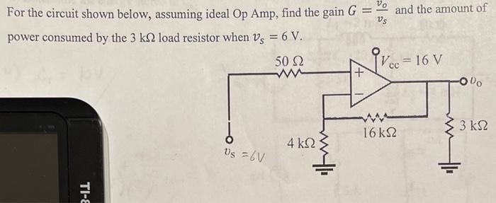 Solved For the circuit shown below, assuming ideal Op Amp, | Chegg.com