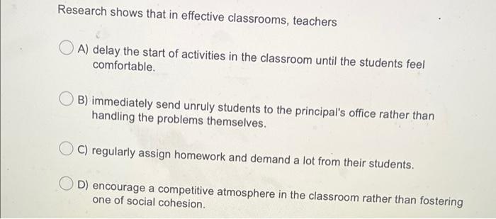 Solved Research shows that in effective classrooms, teachers | Chegg.com