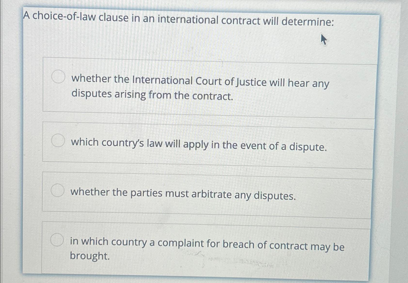 Solved A choice-of-law clause in an international contract | Chegg.com