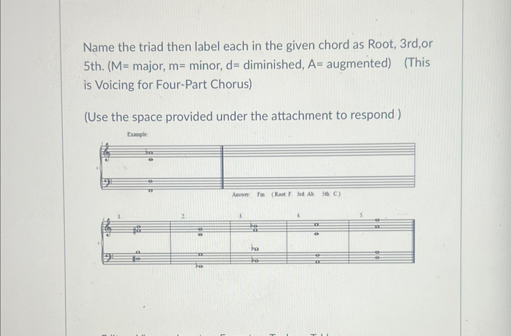 Name the triad then label each in the given chord as | Chegg.com